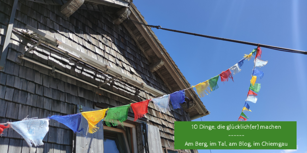 10 Dinge, die glücklich(er) machen - Folge 44 - Gipfelglück